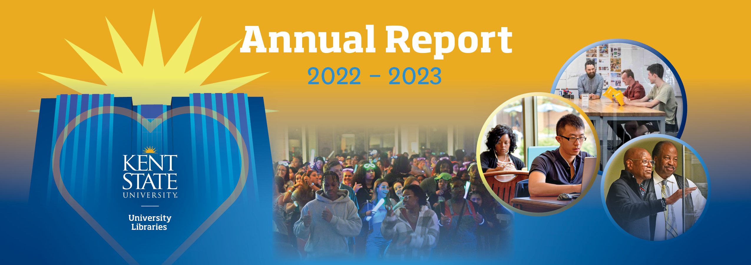 Kent State University Libraries’ Annual Report 2022-2023 ...